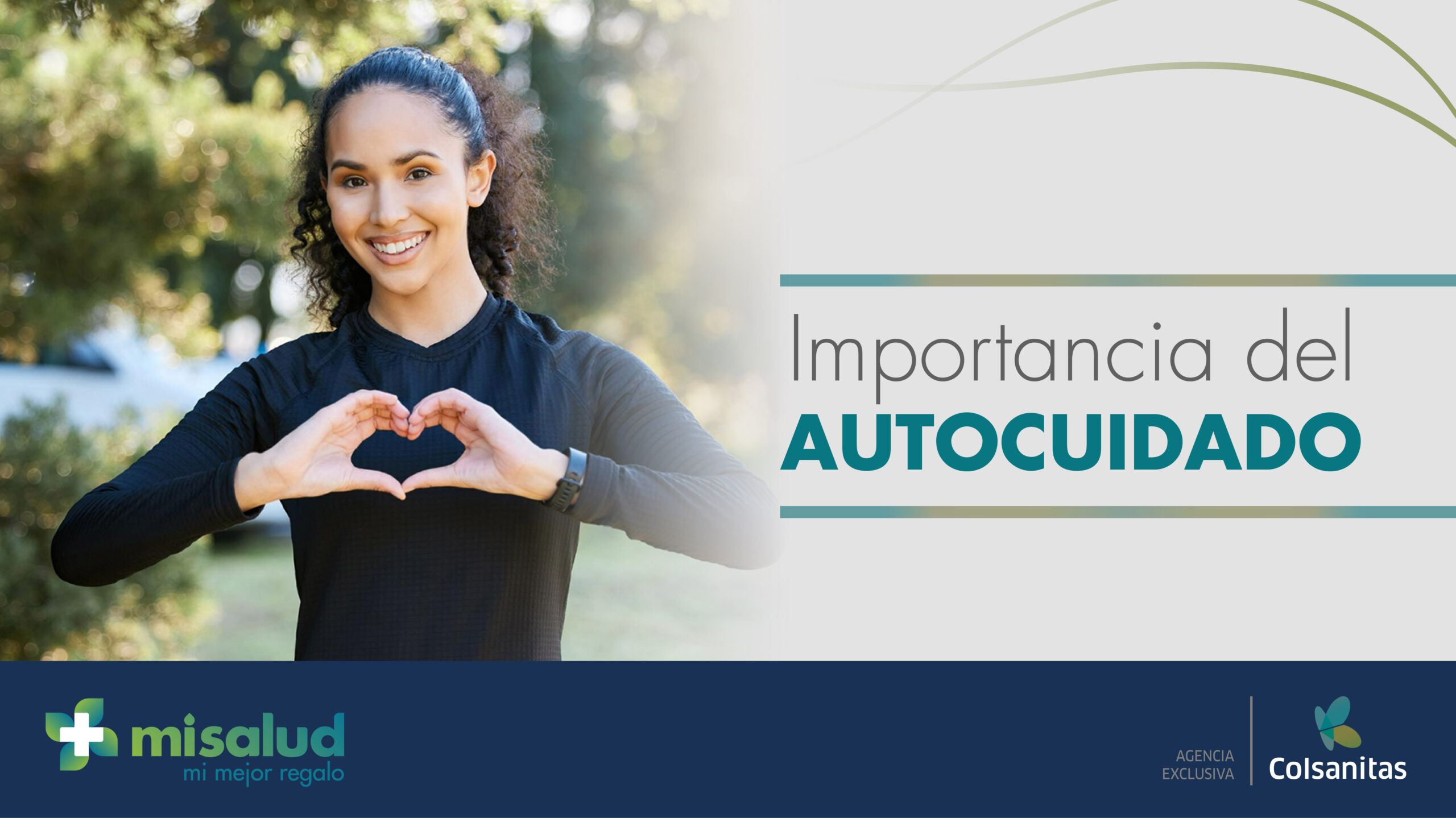 Importancia del autocuidado - Agencia Exclusiva Colsanitas
