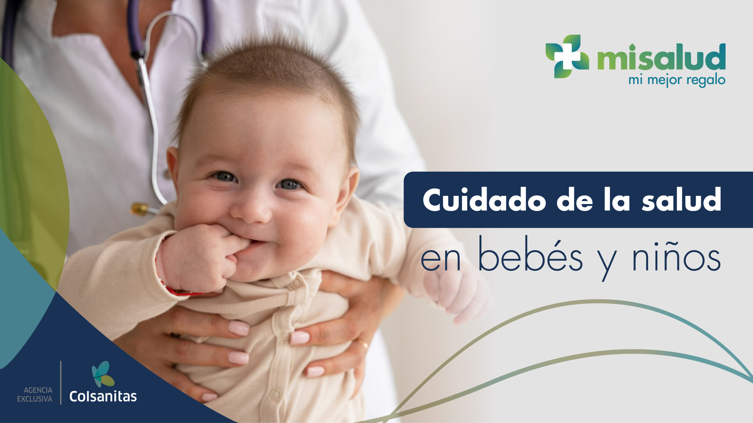 Cuidado de la salud en bebés y niños - Agencia Exclusiva Colsanitas